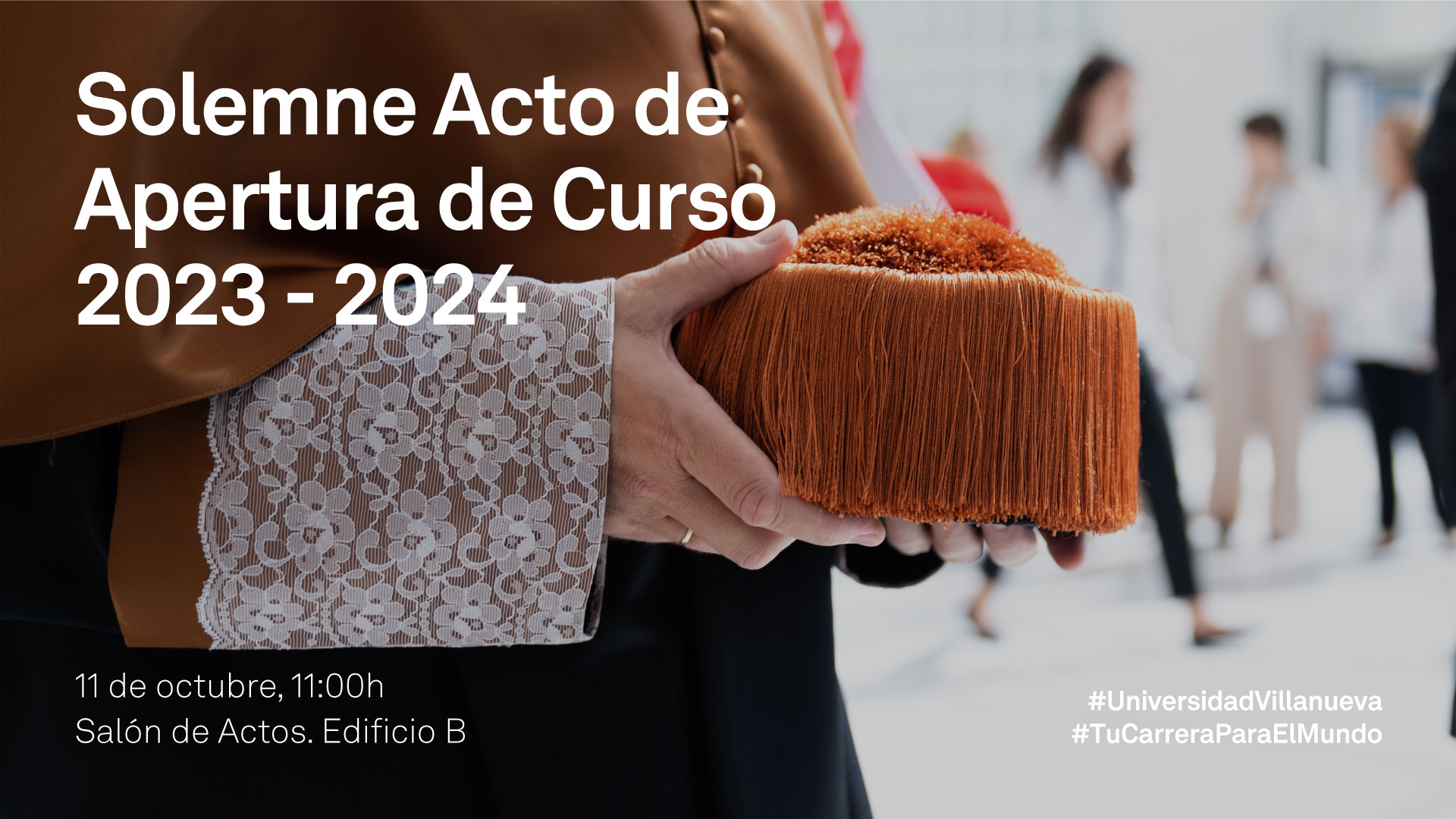 Solemne Acto de Apertura de Curso 2023-2024 - Universidad Villanueva